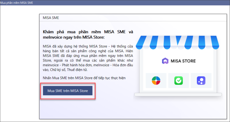 Hướng dẫn gia hạn phần mềm MISA SME – SME2023